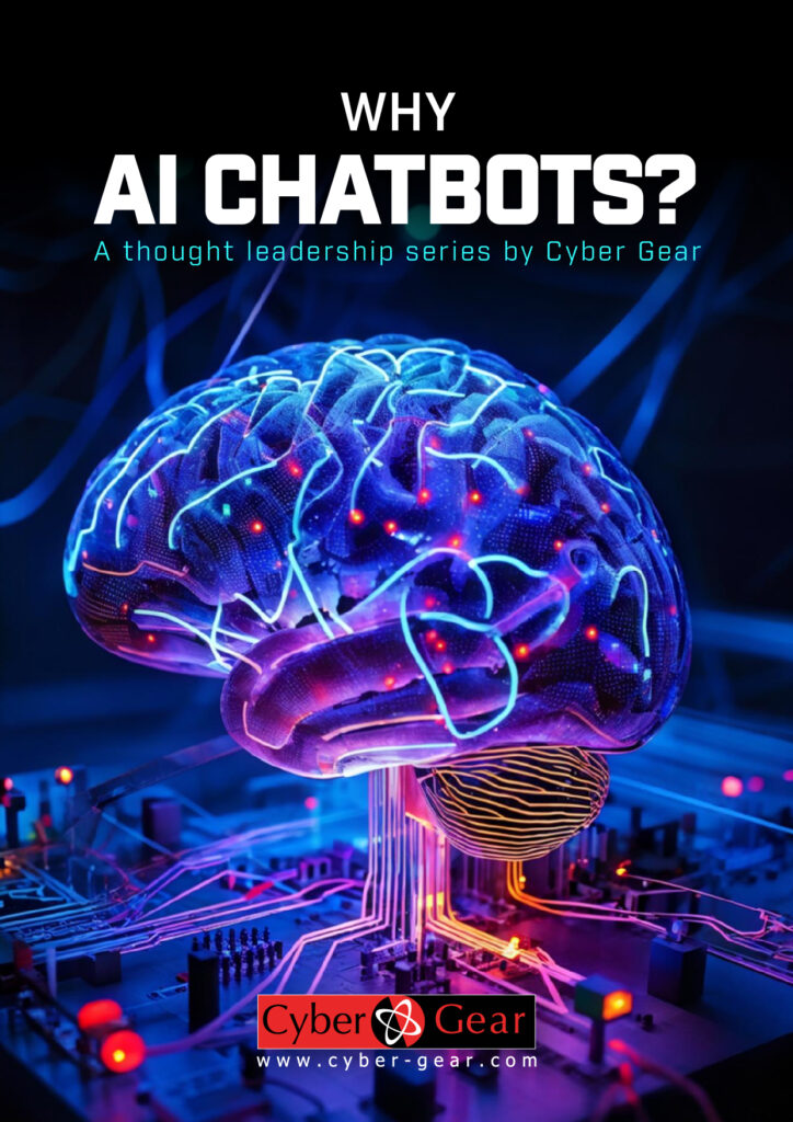 Cyber Gear Launches White Paper On The Benefits Of AI Chatbots - Cyber Gear